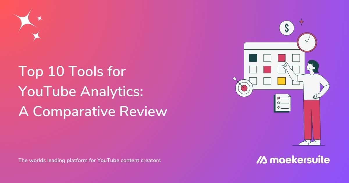 Top 10 Tools for YouTube Analytics: A Comparative Review